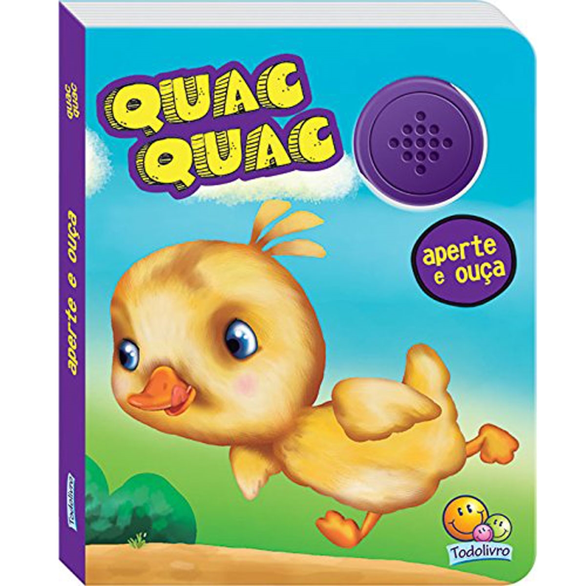 Todo Livro - Aperte e Ouça: Quac Quac